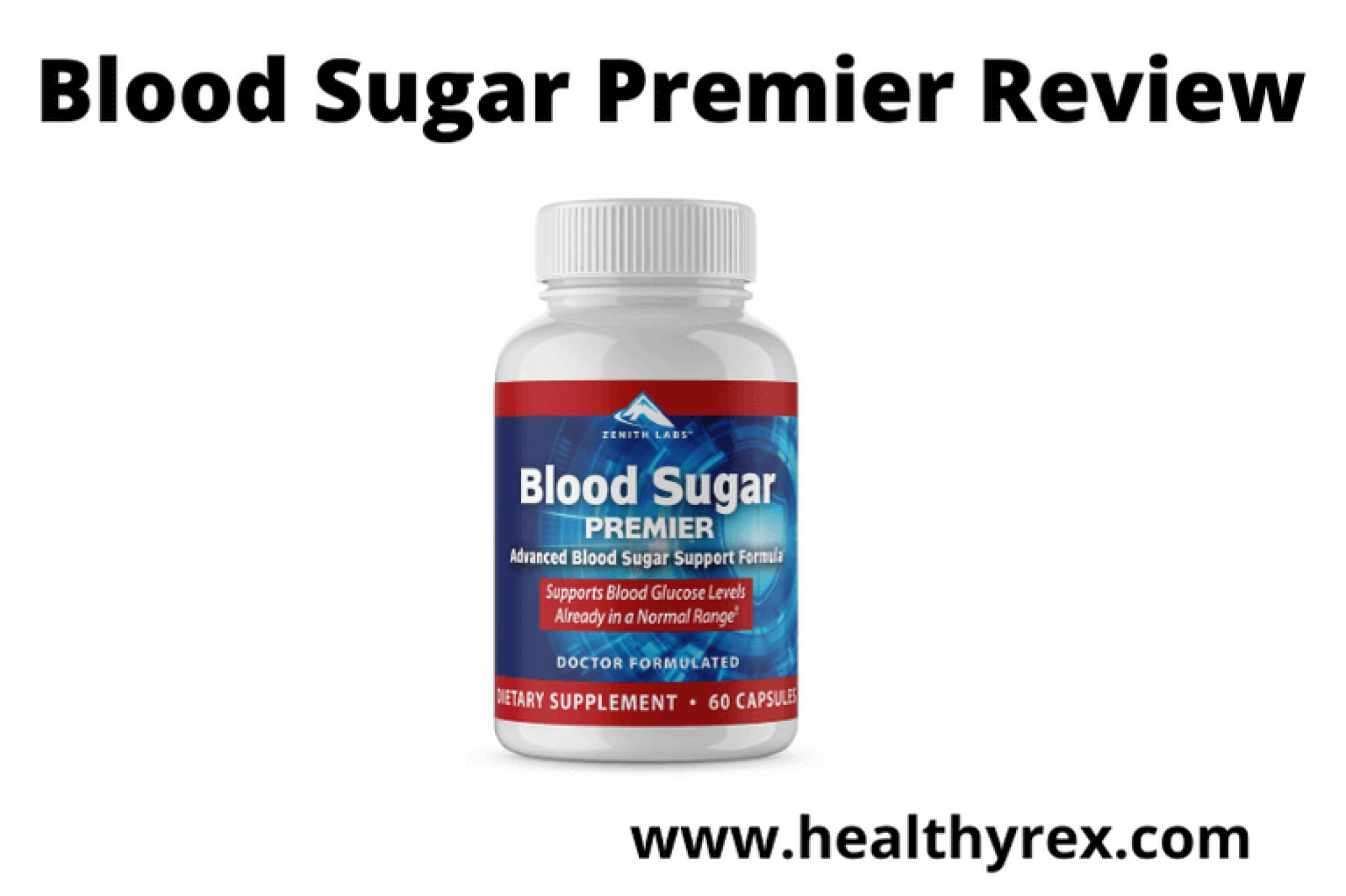 Blood Sugar Premier Review Zenith Labs – Does it Work or Scam?(Updated)