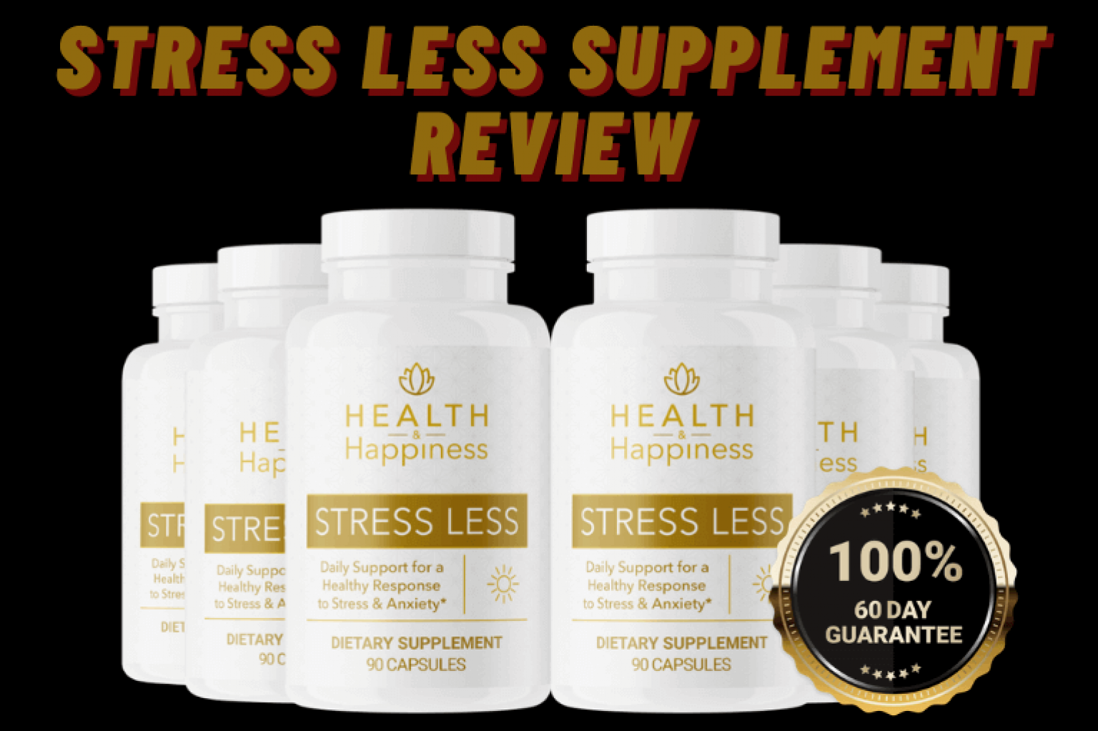 Stress Less Reviews - Stress & Anxiety Relief Supplement Does It Work?