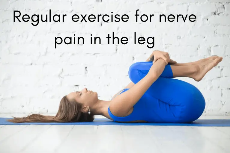 Nerve Pain In The Leg – Causes, Symptoms, Treatment, Exercise